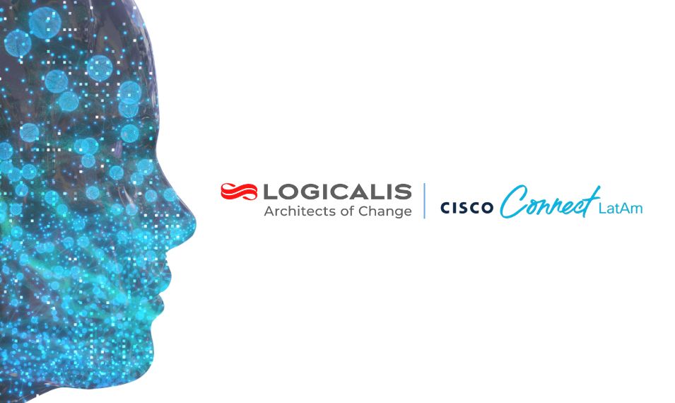 Transformación Digital, Inteligencia Artificial y Colaboración: Logicalis en Cisco Connect 2024 ...